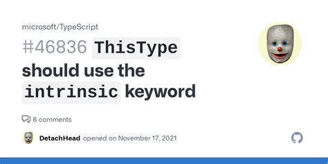 ThisType Should Use The Intrinsic Keyword Issue 46836