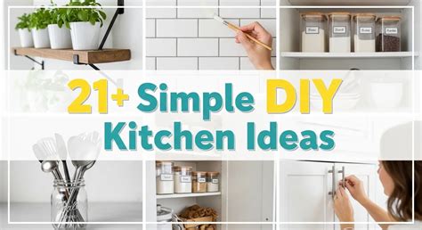 21 Simple Diy Kitchen Ideas For A Fresh Look