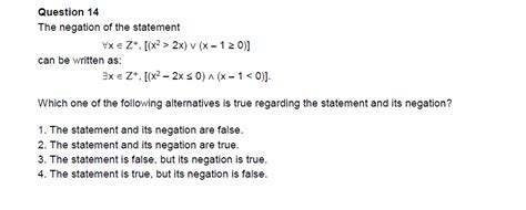 Solved Question 14 The Negation Of The Statement Vxe Z