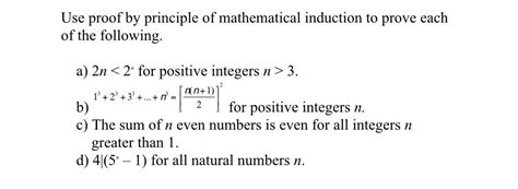 Solved Use Proof By Principle Of Mathematical Induction To Chegg