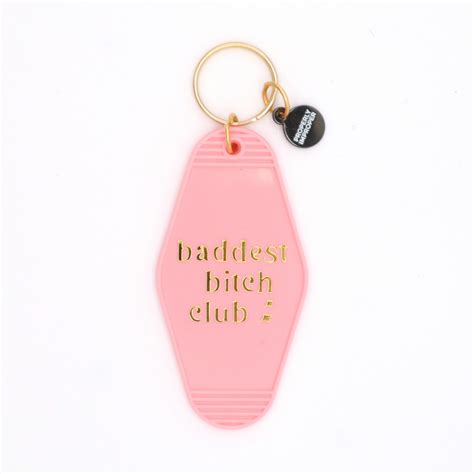 Baddest Bitch Club Motel Keychain Properly Improper