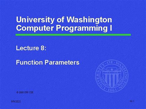 University Of Washington Computer Programming I Lecture 8