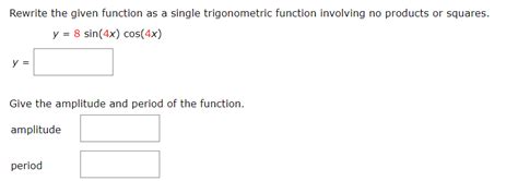 solved rewrite the given function as a single trigonometric