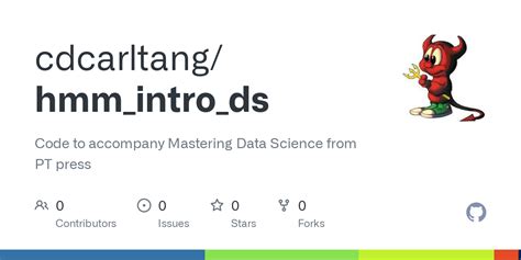 GitHub Cdcarltang Hmm Intro Ds Code To Accompany Mastering Data Science From PT Press