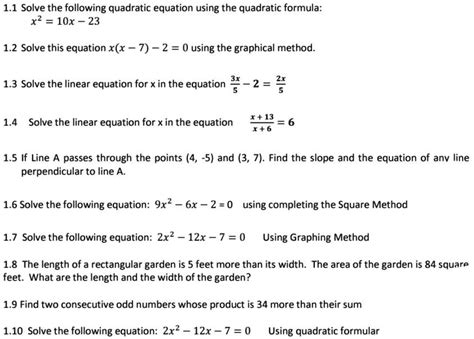1 1 solve the following quadratic equation using the quadratic formula