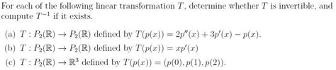 Solved For Each Of The Following Linear Transformation T
