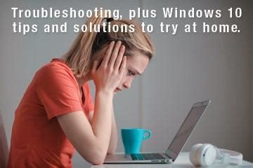 Troubleshooting Plus Windows Tips Solutions You Can Try At Home Computer Troubleshooters