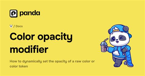 Color Opacity Modifier Panda Css Panda Css