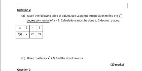 Solved A Given The Following Table Of Values Use Lagrange