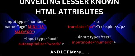 Enhance Your Web Development Skills With These Rare Html Attributes
