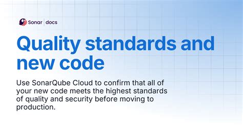 Quality Standards And New Code Sonar Documentation