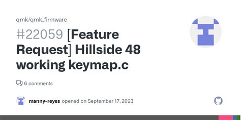 Feature Request Hillside 48 Working Keymapc · Issue 22059 · Qmkqmk