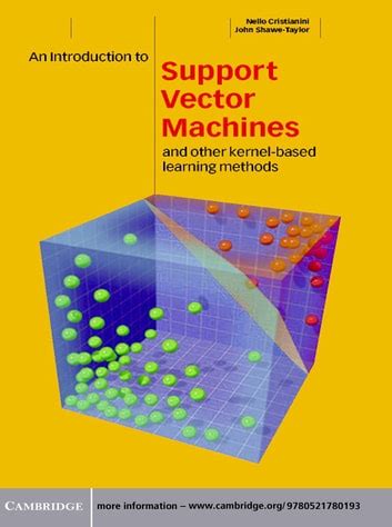 An Introduction To Support Vector Machines And Other Kernel Based Learning Methods EBook By