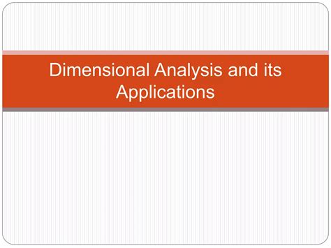 Dimensional Analysis And Its Applications Physics Pptx