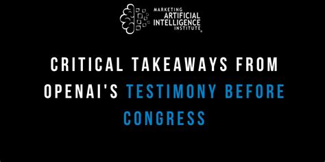 John Cassedy On Linkedin Critical Takeaways From Openais Testimony Before Congress — Cyberiqs
