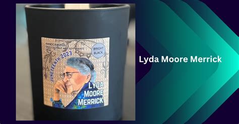 Lyda Moore Merrick 2023 Juneteenth Honoree