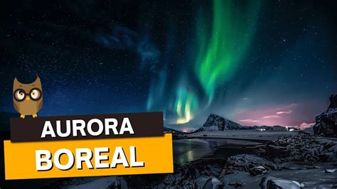 O Que é Aurora Boreal Youtube