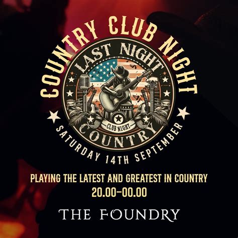Last Night Country Country Club Night The Foundry Torquay