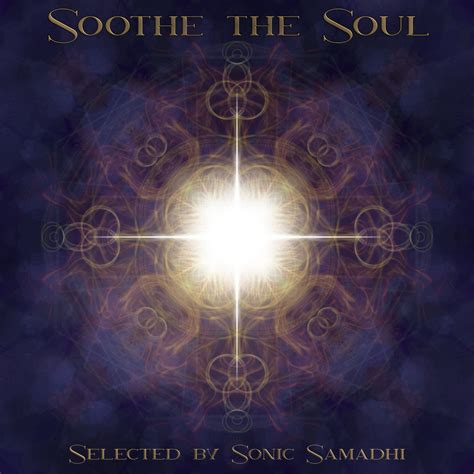 Soothe The Soul Various Merkaba Music