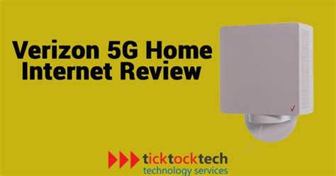 Verizon G Home Internet Review TickTockTech
