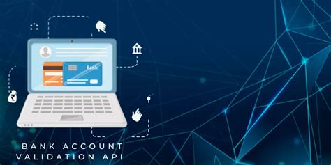 Bank Account Validation Api Empowering Financial Transactions