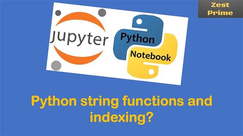 8string Methods In Python With Examples And Sting Indexing Python