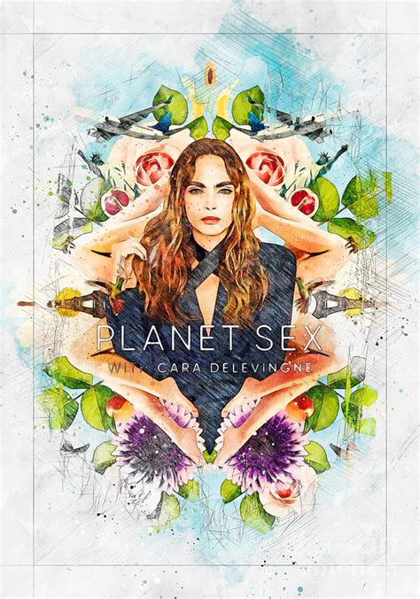 No7632 Planet Sex With Cara Delevingne Movie Poster Digital Art By Carrie Stanton Fine Art America