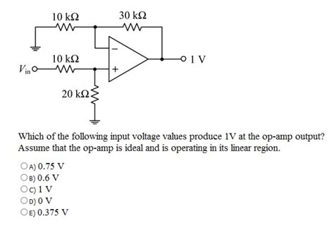 Solved Which Of The Following Input Voltage Values Produce