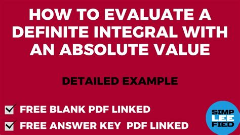 How To Evaluate A Definite Integral With An Absolute Value Youtube