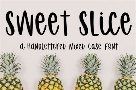 Sweet Slice Mixed Case Font By Dansie Design Thehungryjpeg