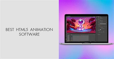 5 Best Html5 Animation Software For Modern Websites