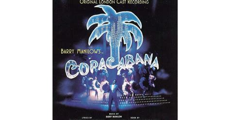 Barry Manilow Copacabana Cast Album Uk Production