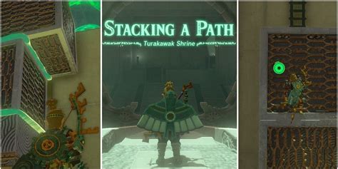 Mastering The Turakawak Shrine A Comprehensive Guide To Stacking Your Way Through Zeldas Tears