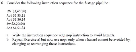 Solved 6 Consider The Following Instruction Sequence For
