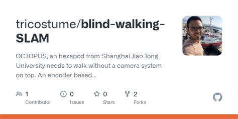 Github Tricostume Blind Walking Slam Octopus An Hexapod From Shanghai Jiao Tong University