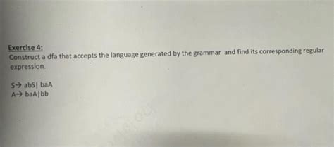 Solved Exercise 4 Construct A Dfa That Accepts The Language