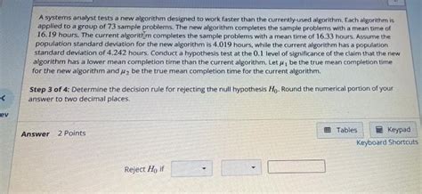 Solved A Systems Analyst Tests A New Algorithm Designed To
