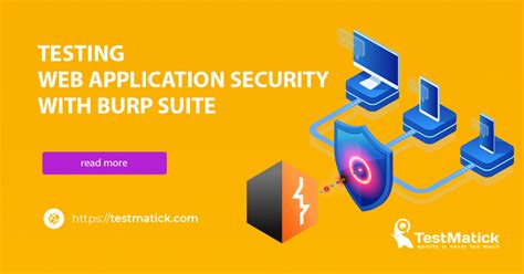 testing web application security with burp suite testmatick