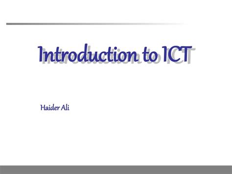 Introduction To Information And Communication Technology Ppt