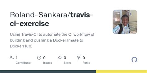 Github Roland Sankaratravis Ci Exercise Using Travis Ci To Automate