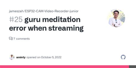 guru meditation error when streaming · issue 25 · jameszah esp32 cam