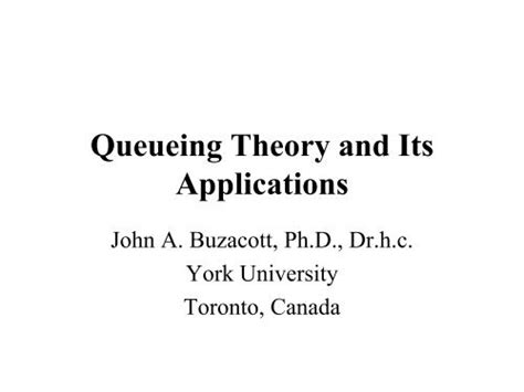 Queueing Theory And Its Applications