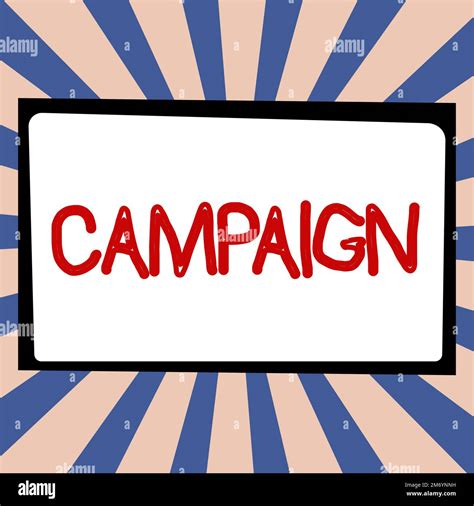Text Caption Presenting Campaign Word Written On Organized Course Of