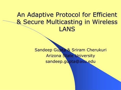 Ppt An Adaptive Protocol For Efficient And Secure Multicasting In