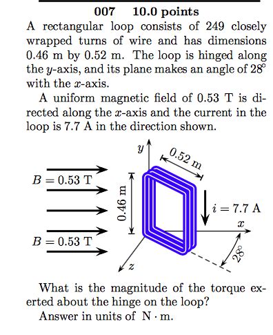 Solved 007 10 0 Points A Rectangular Loop Consists Of 249 Chegg Com