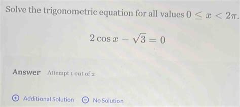 Solved Solve The Trigonometric Equation For All Values 0≤ X