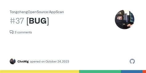 [bug] · issue 37 · tongchengopensource appscan · github