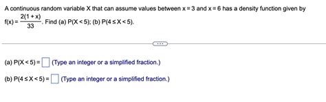 Solved A Continuous Random Variable X That Can Assume Values