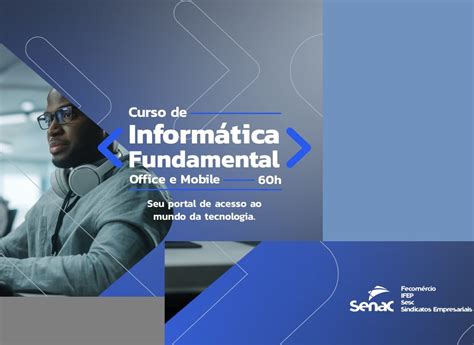 Curso De Informática Fundamental Office E Mobile Está Com Inscrições