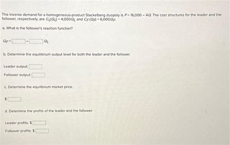 Solved The Inverse Demand For A Homogeneous Product Solved The Inverse Demand For A Homogeneous Product